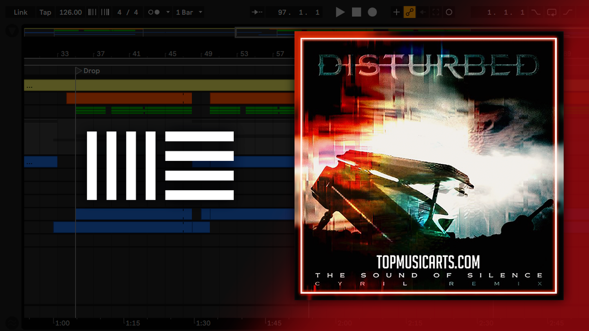 Disturbed - The Sound Of Silence (CYRIL Remix) Ableton Remake (Pop Hou – Top Music Arts