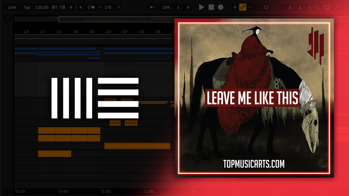 Skrillex feat. Bobby Raps - Leave Me Like This Ableton Remake (Bass Ho – Top Music Arts