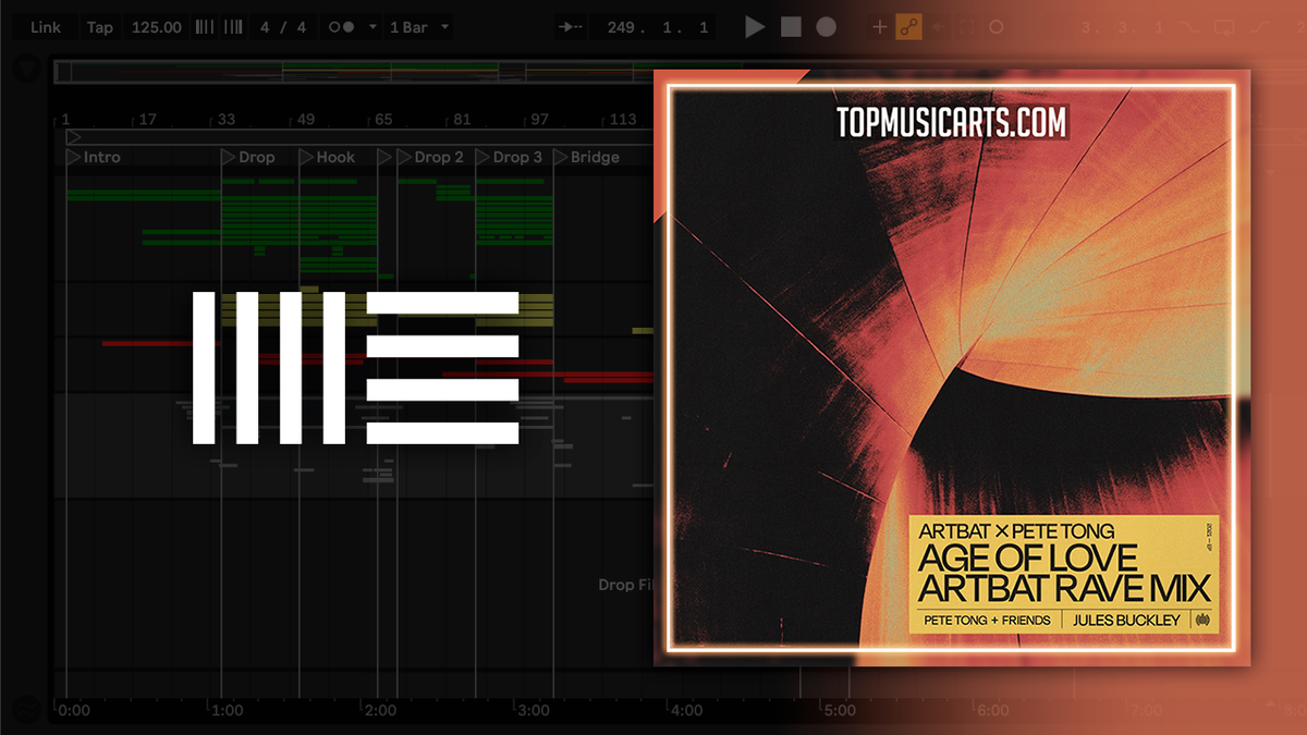 ARTBAT x Pete Tong - Age Of Love (ARTBAT Rave Mix) Ableton Remake (Mel – Top Music Arts