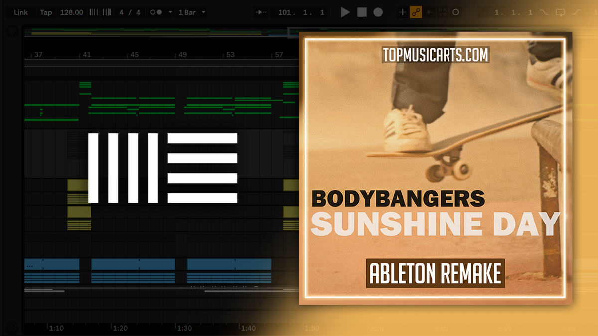 BodyBangers - Sunshine day Ableton Remake (Mainstage) – Top Music Arts