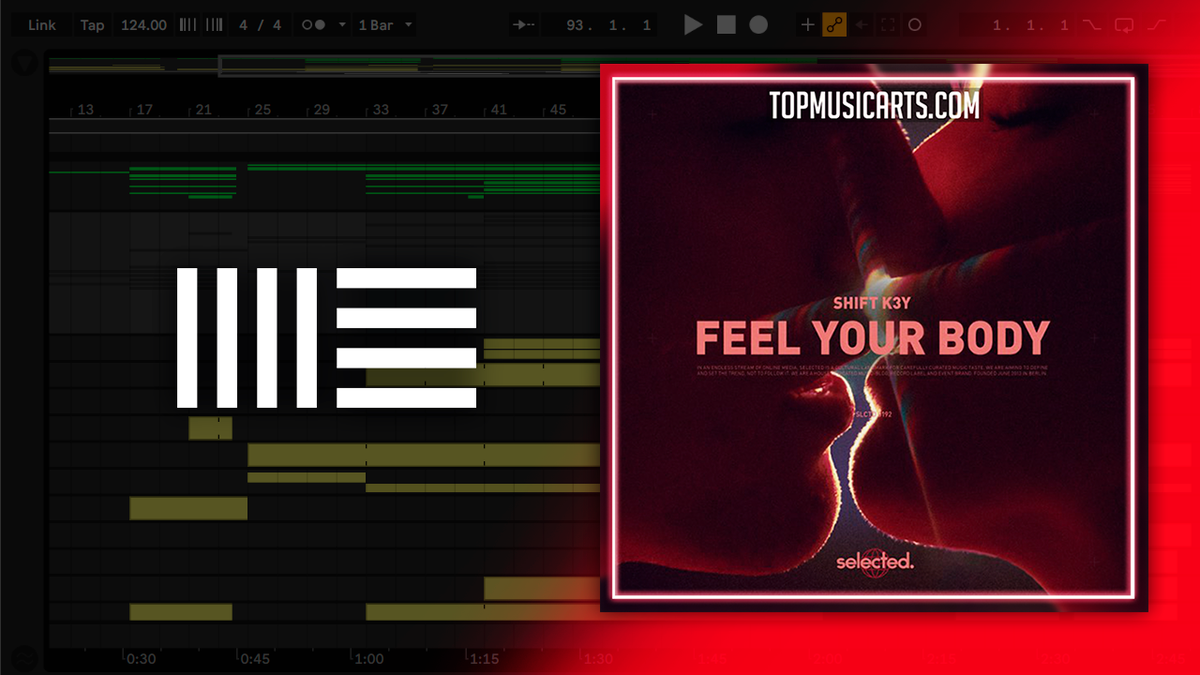 Shift K3Y - Feel Your Body Ableton Remake (Dance) – Top Music Arts