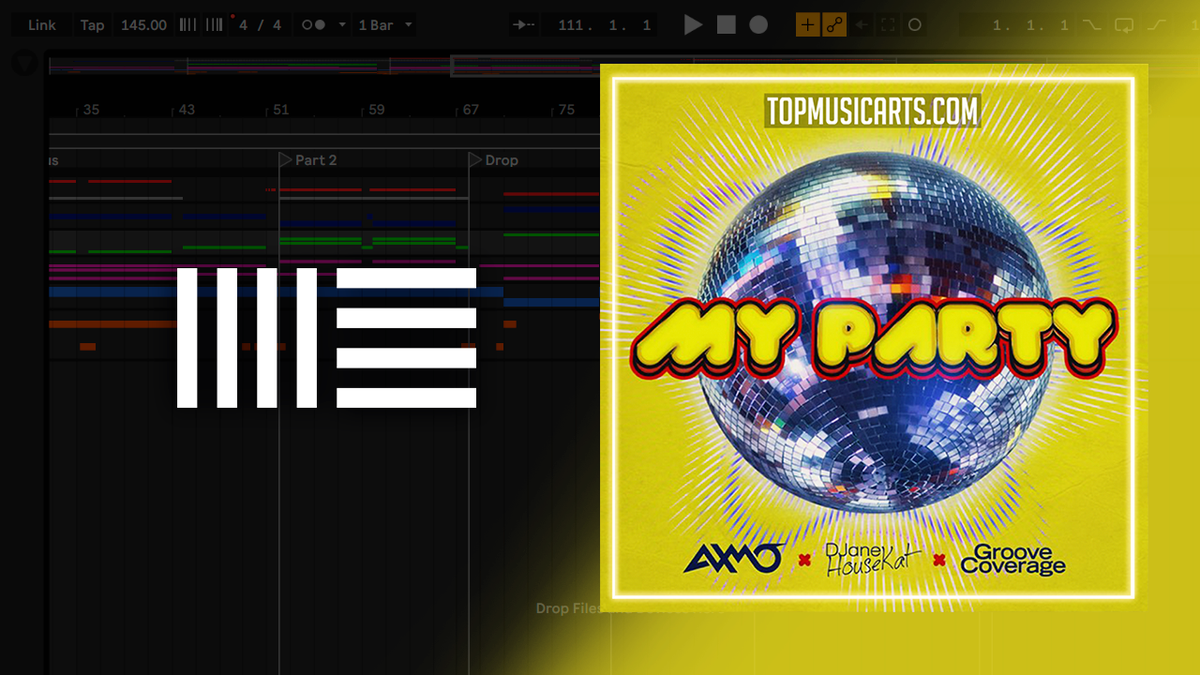 AXMO x DJane HouseKat x Groove Coverage - My Party Ableton Remake (Mai ...