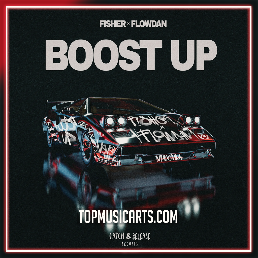 FISHER & Flowdan - Boost Up Ableton Remake (Tech House) – Top Music Arts