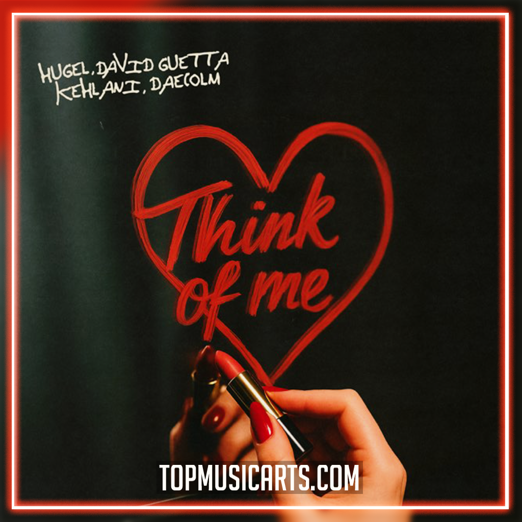 Hugel. David Guetta. Kehlani. Daecolm - Think Of Me Ableton Remake (Da ...