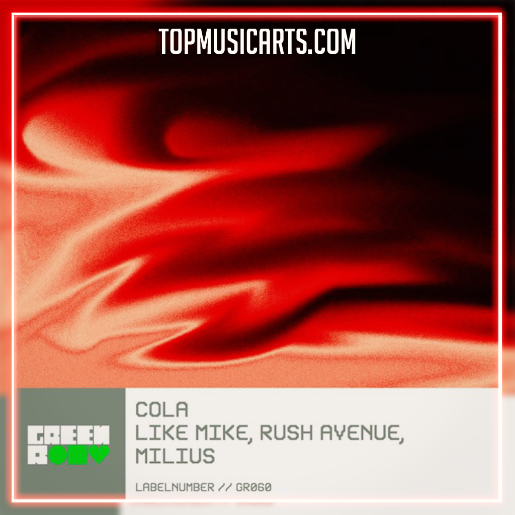 Like Mike & Rush Avenue & Milius - Cola Ableton Remake (Afro House ...