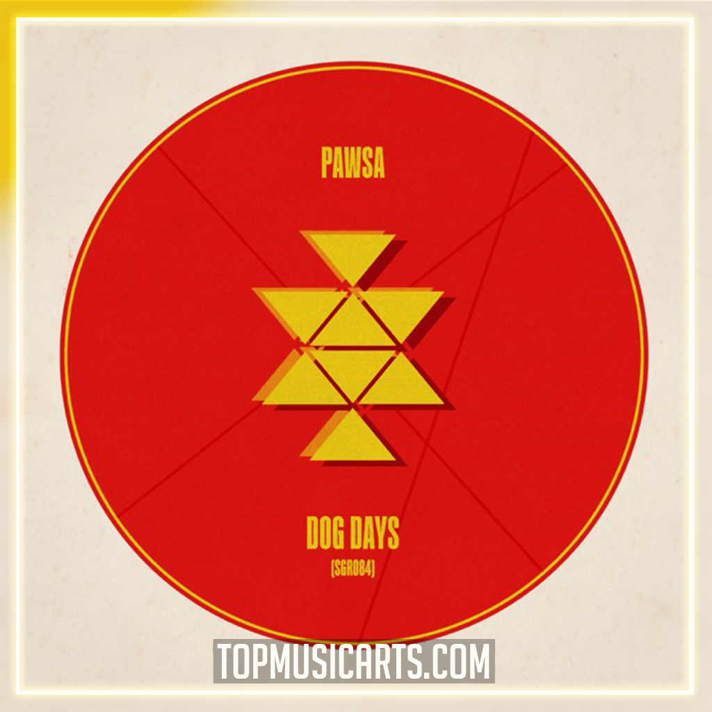 PAWSA - Dog Days Ableton Remake (Tech House) – Top Music Arts