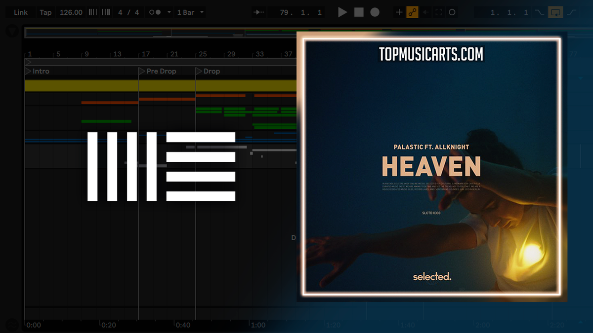 Palastic x ALLKNIGHT - Heaven Ableton Remake (Deep House) – Top Music Arts