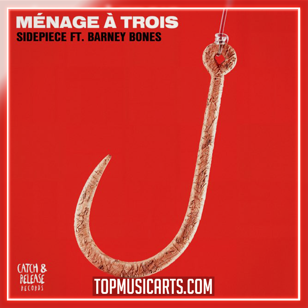SIDEPIECE - Ménage À Trois (Feat. Barney Bones) Ableton Remake (Tech H – Top Music Arts