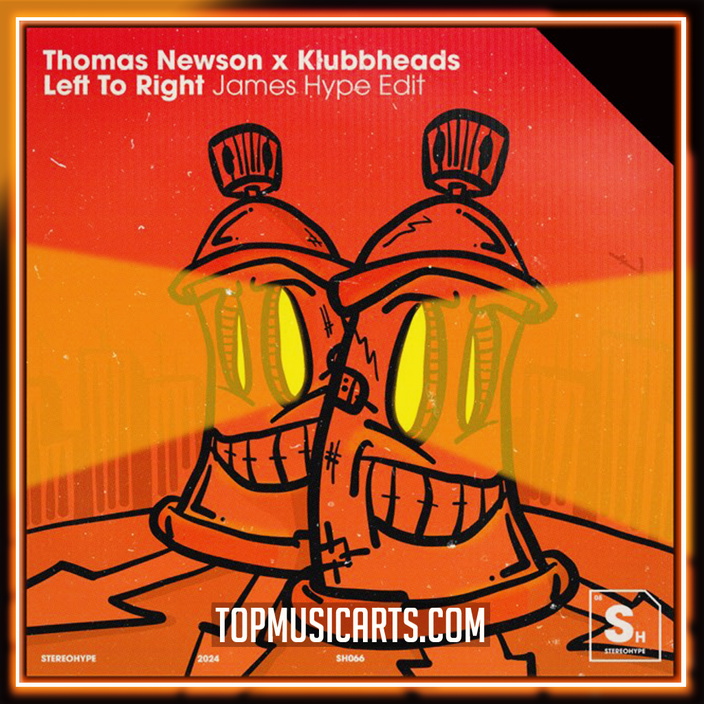 Thomas Newson x Klubbheads - Left To Right James Hype Edit Ableton Rem ...