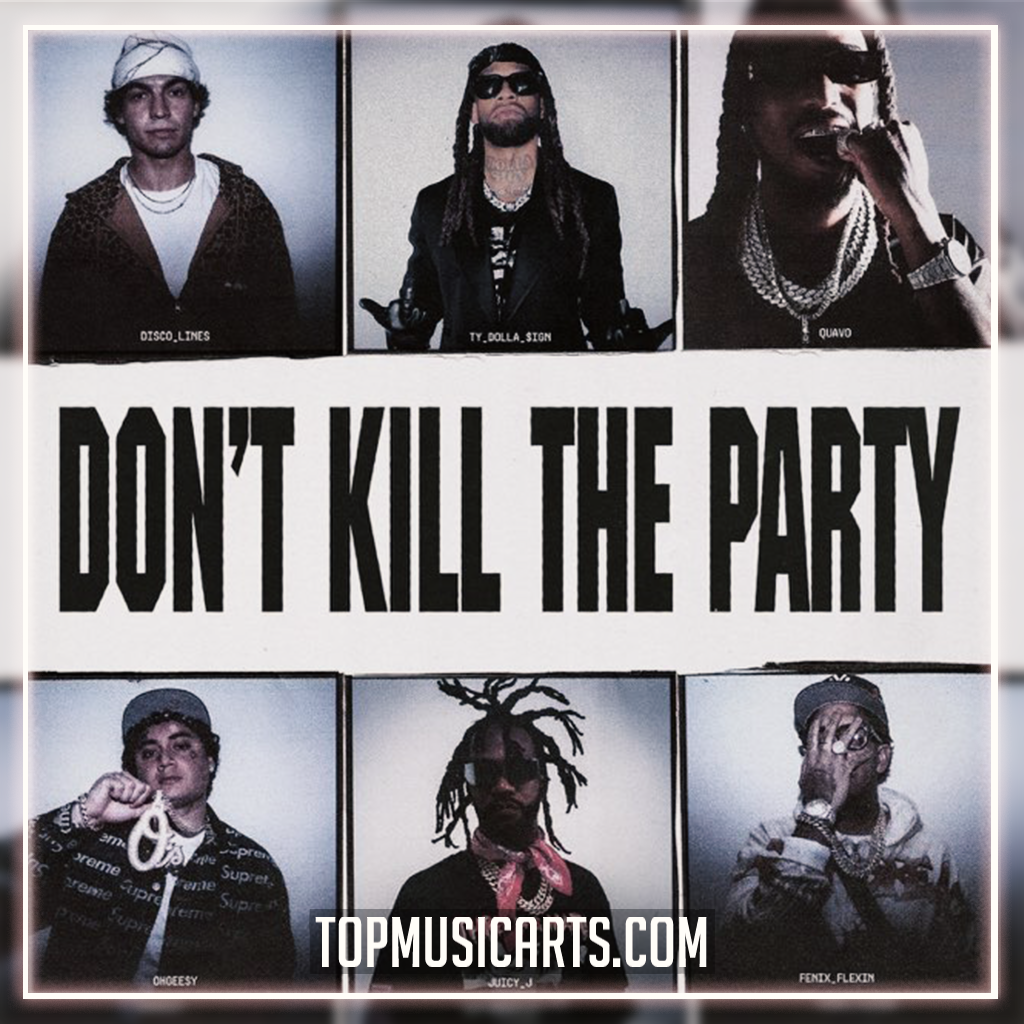Ty Dolla $ign, Disco Lines - DON'T KILL THE PARTY (feat. Shoreline Maf ...