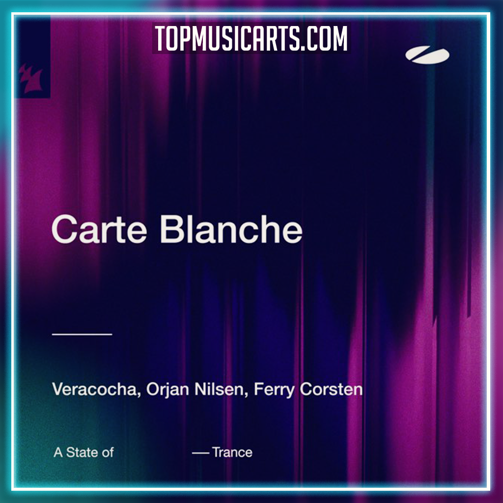 Veracocha, Orjan Nilsen, Ferry Corsten - Carte Blanche Ableton Remake ...