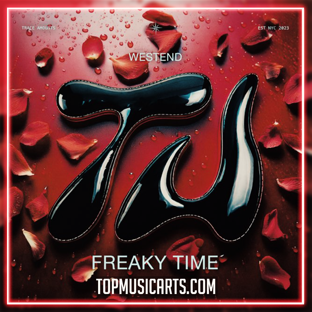Westend - Freaky Time Ableton Remake (Bass House) – Top Music Arts