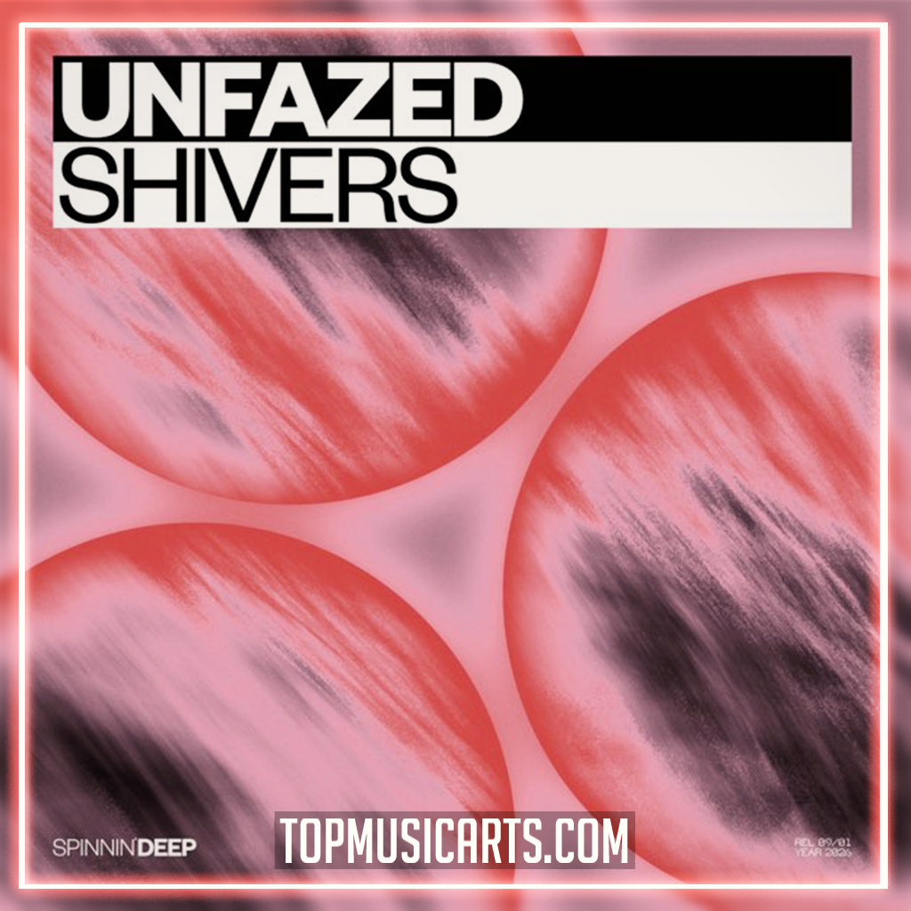 Unfazed - Shivers (Ableton Remake) – Top Music Arts