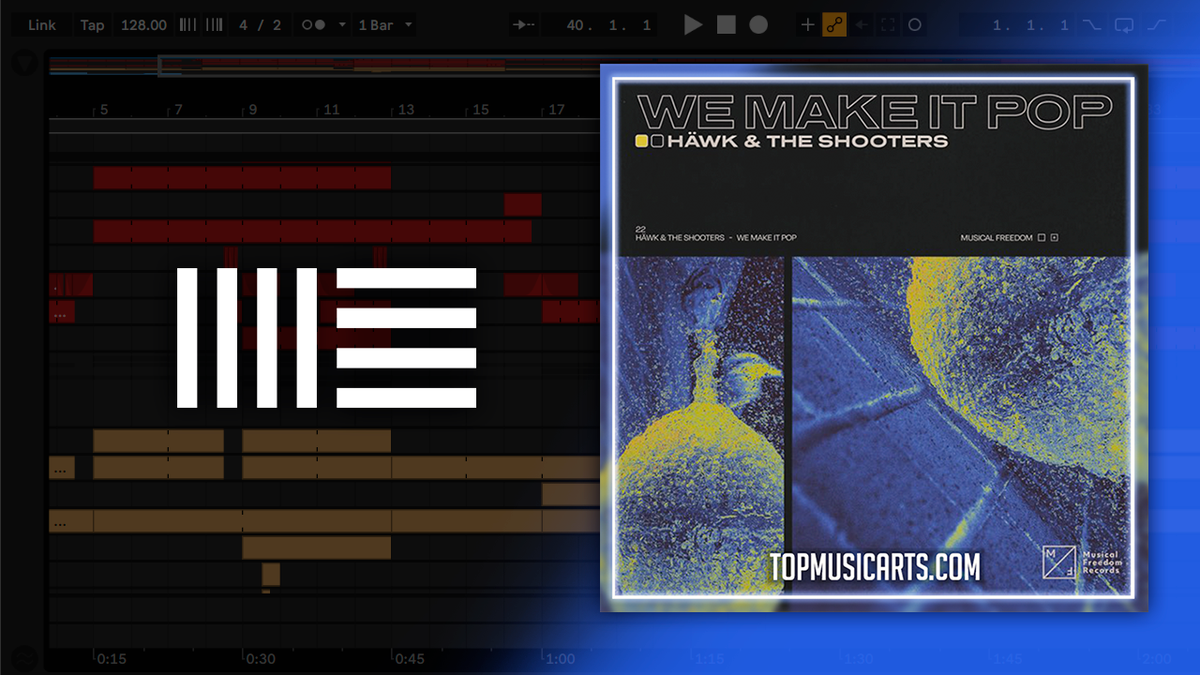 HÄWK & The Shooters - We Make It Pop Ableton Remake (Tech House) – Top ...