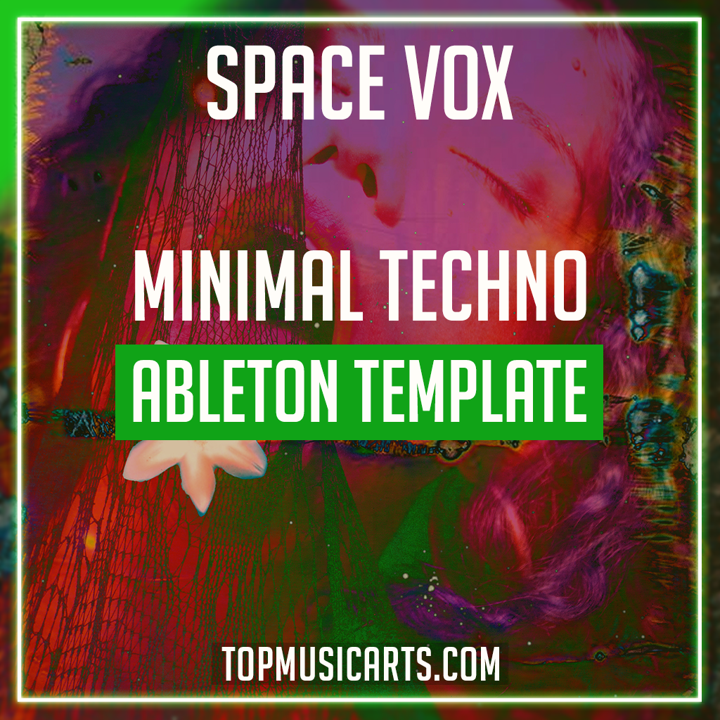 Space Vox - Minimal Techno Ableton Template (Boris Brejcha, Max Styler ...